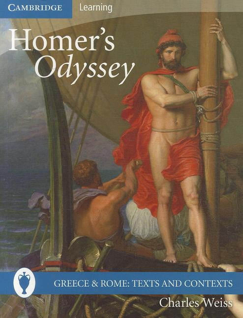 Greece and Rome: Texts and Contexts Homer's Odyssey, (Paperback ...