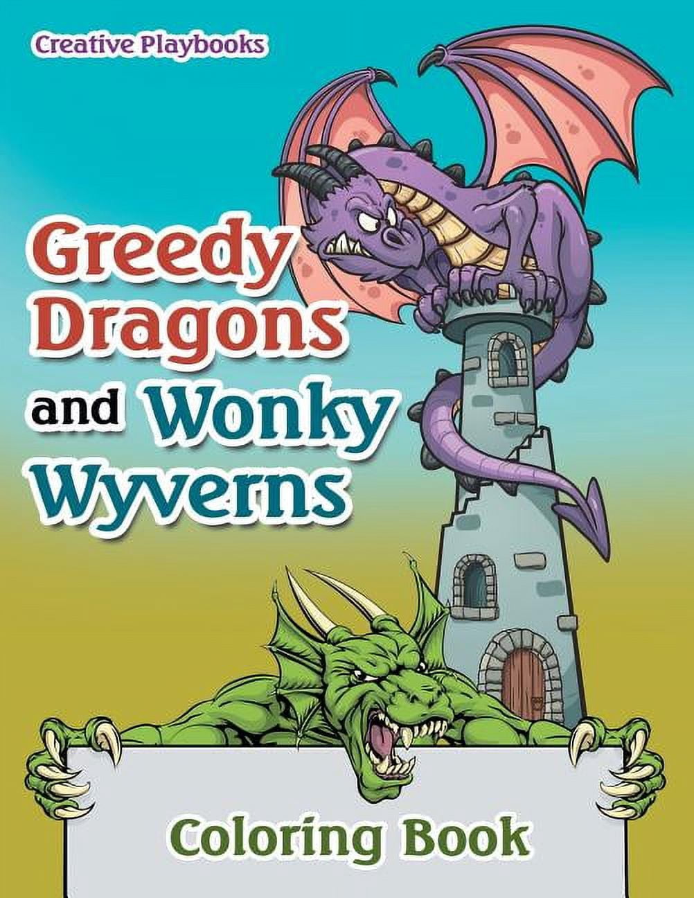 Greedy Dragons and Wonky Wyverns Coloring Book (Paperback) - Walmart.com