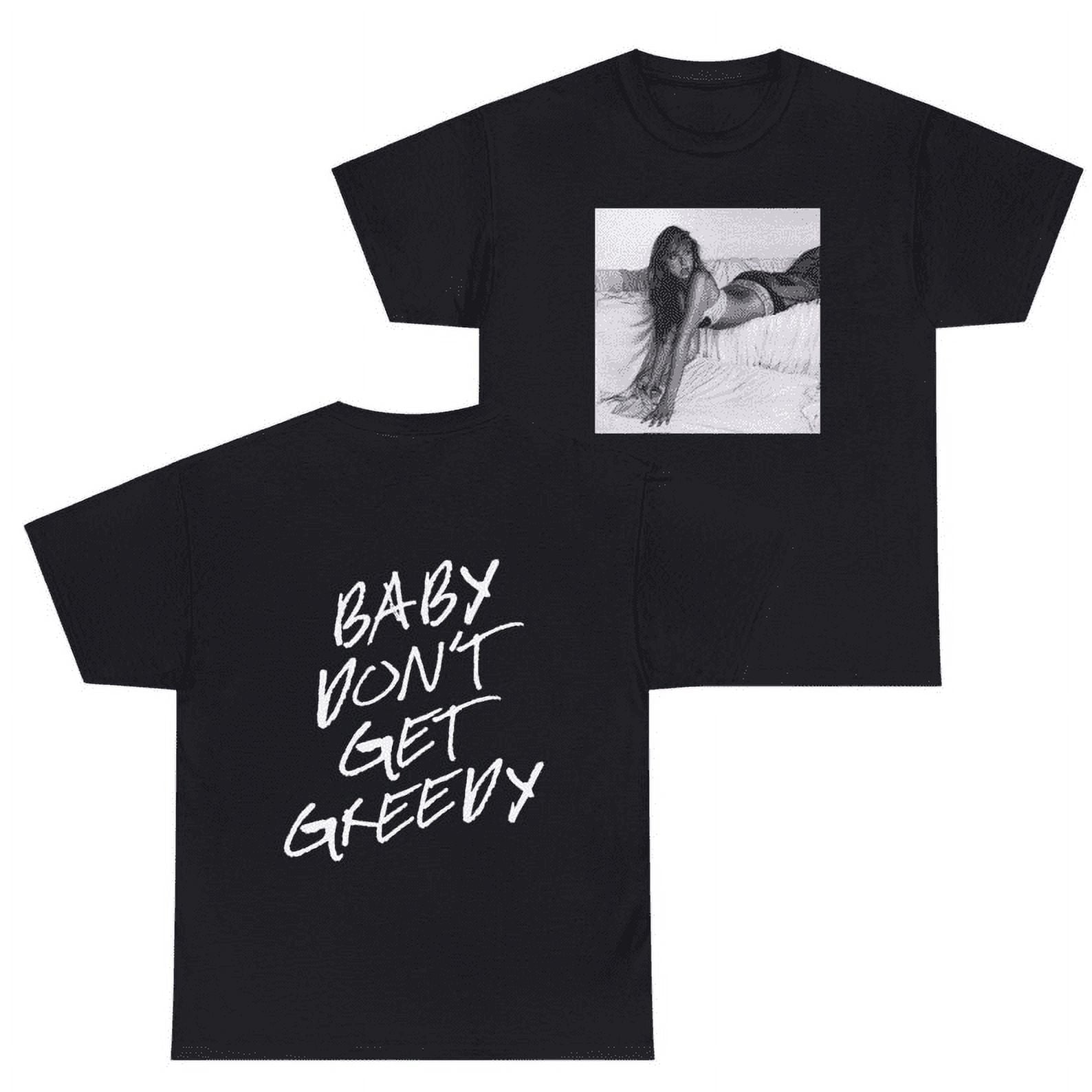 Greedy Tshirt Merch, Baby Dont Get Greedy Shirt, Greedy Merch Tate ...