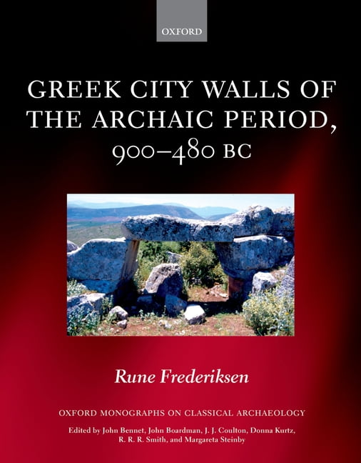 Greek City Walls of the Archaic Period : 900-480 BC - Walmart.com