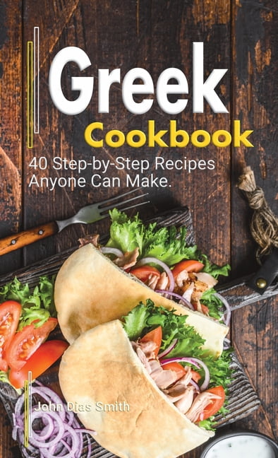 Greek Cookbook: A Book About Greek Food in English with Pictures of ...