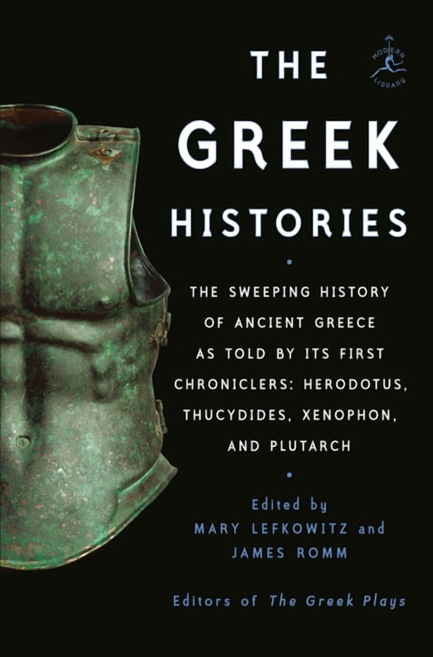 The Greek Histories : The Sweeping History of Ancient Greece as Told by ...
