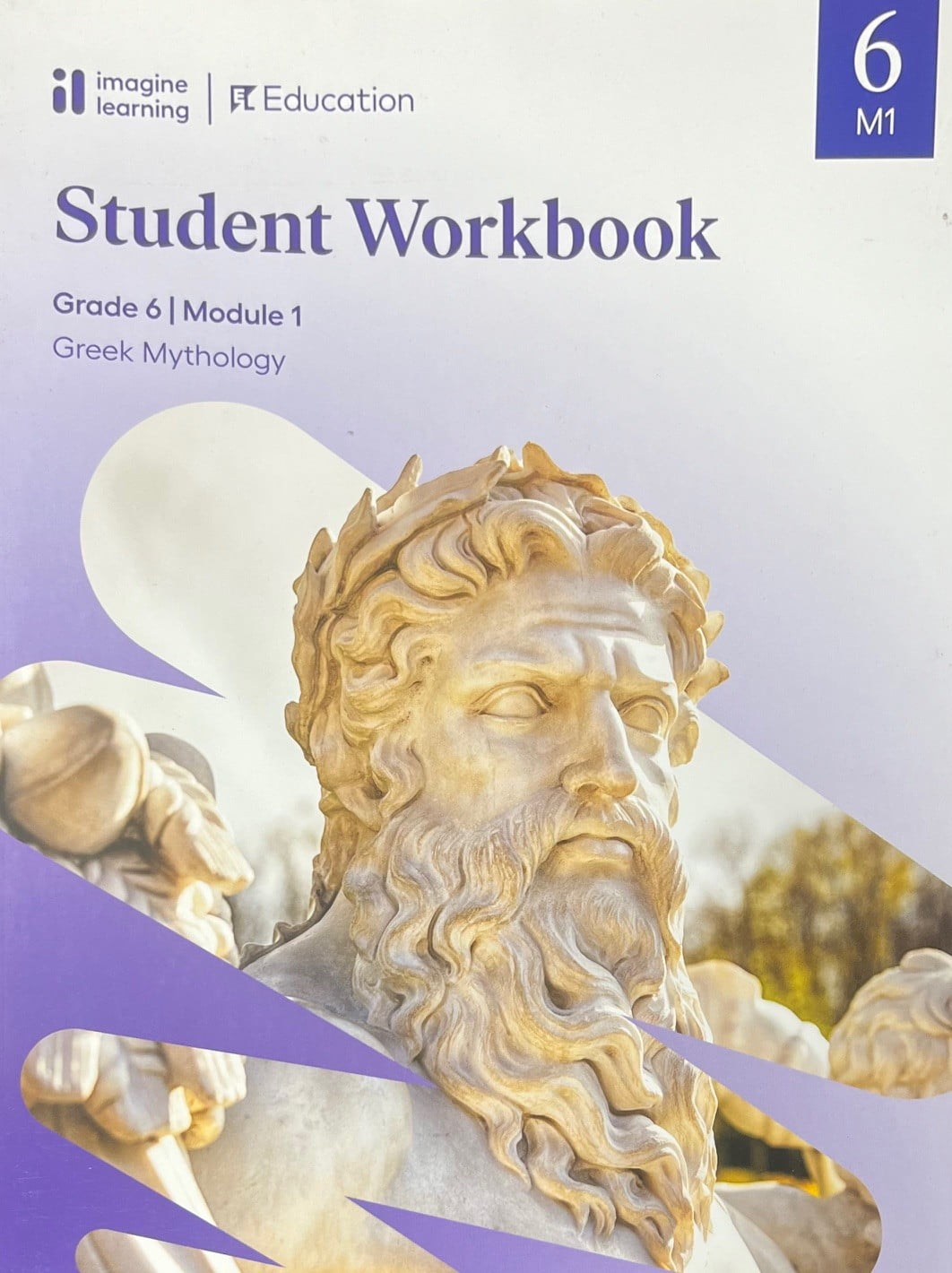 Greek Mythology Student Workbook (Second Edition) Grade 6 Module 1, c ...
