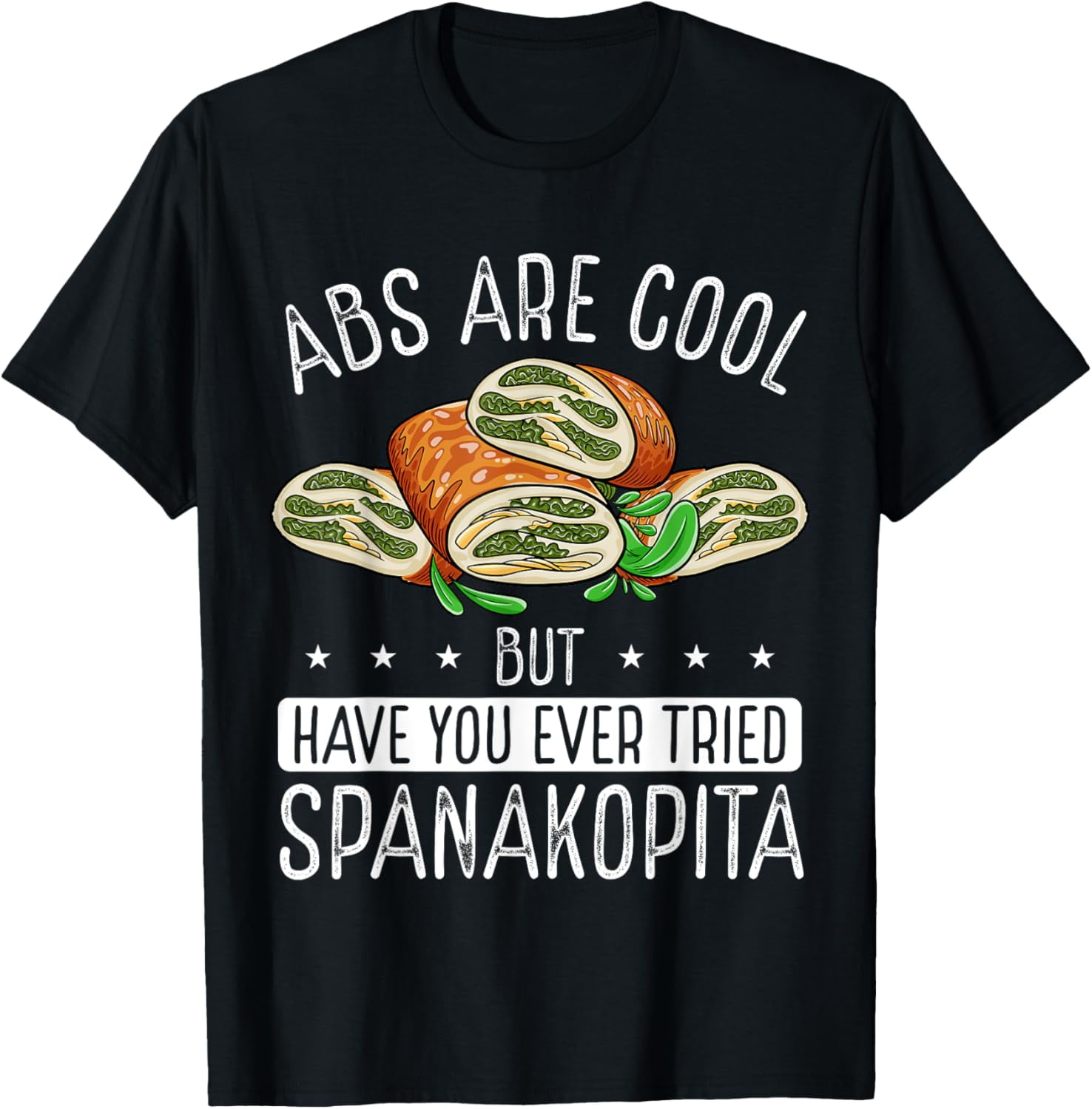 Greek Spanakopita Pan Greek Roots Spanakopita Spinach T-Shirt - Walmart.com