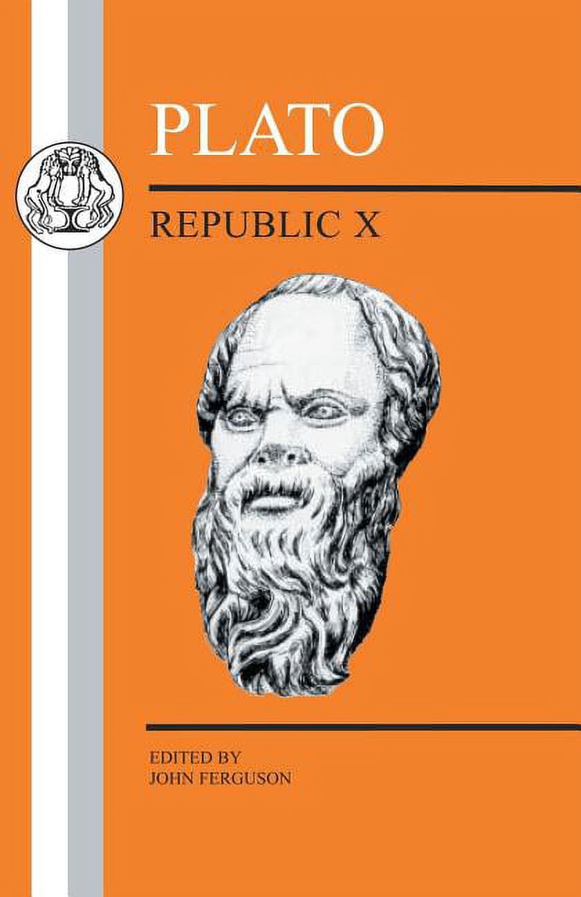 Greek Texts Plato: Republic X, (Paperback) - Walmart.com