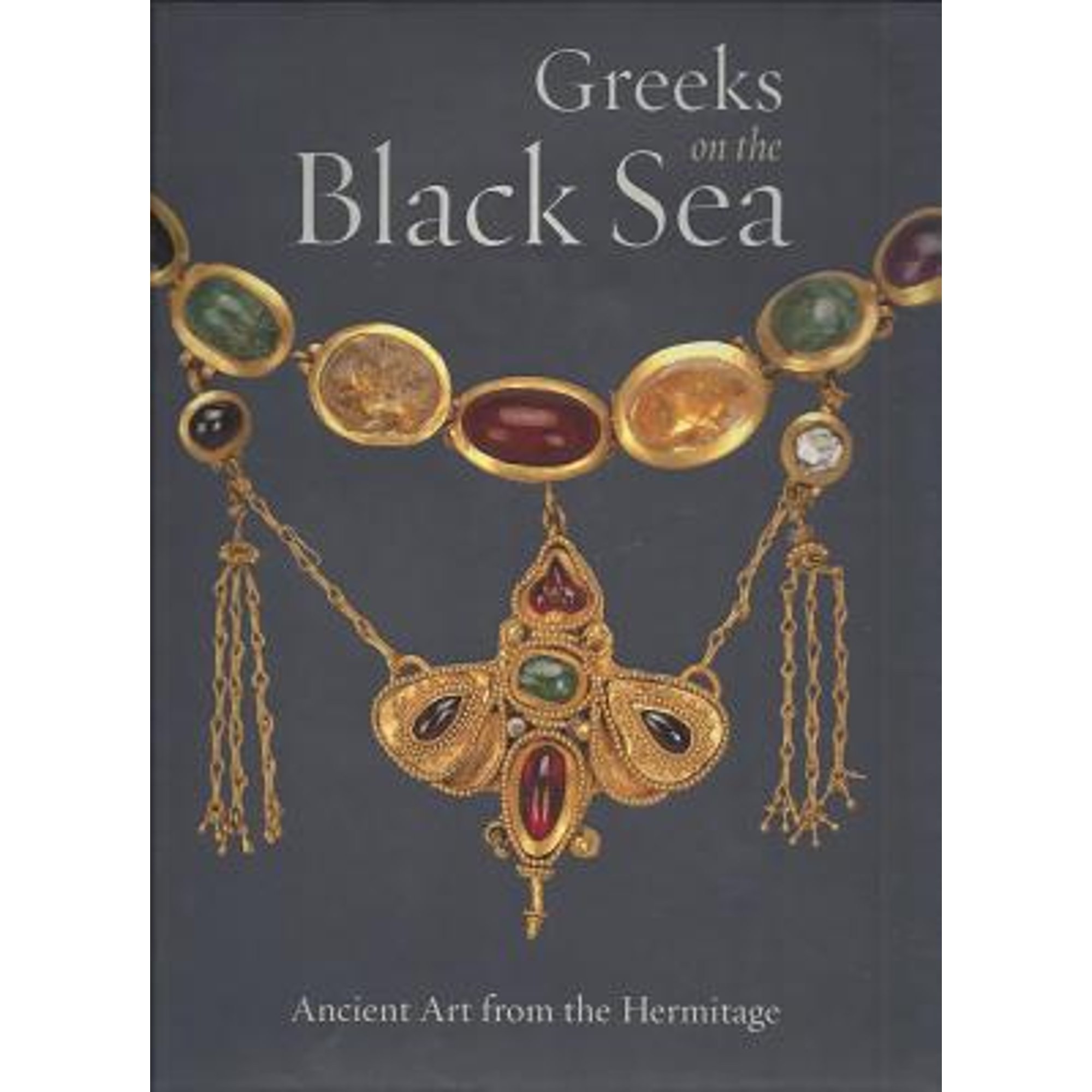 Pre-Owned Greeks on the Black Sea: Ancient Art from the Hermitage ...