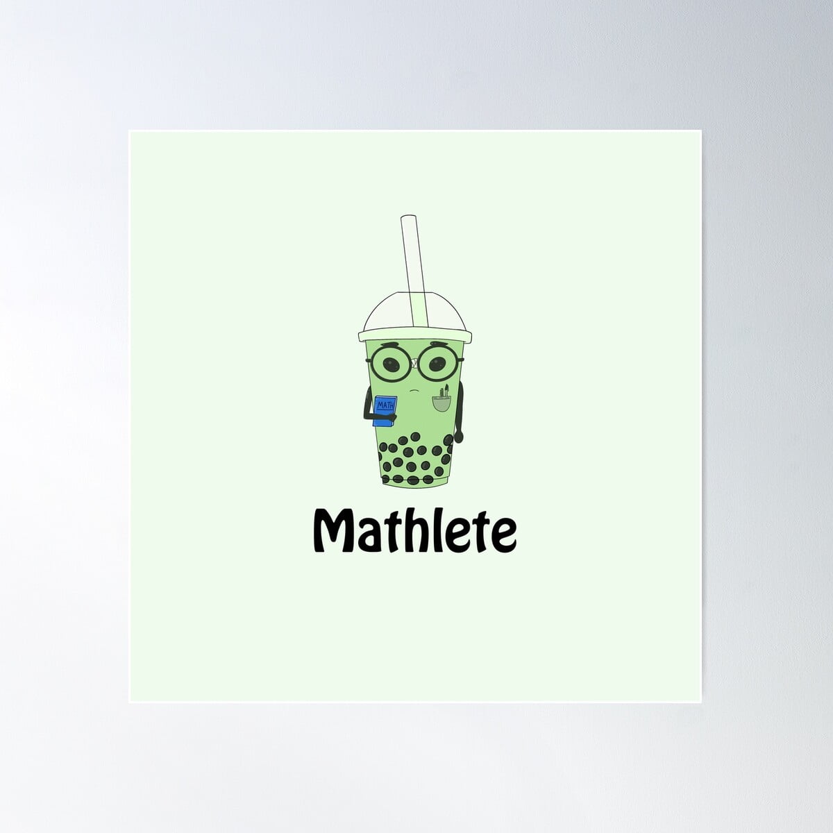 Green Boba Nerdy Bubble Tea Green Tea / Macha Mathlete Poster Wall Art ...