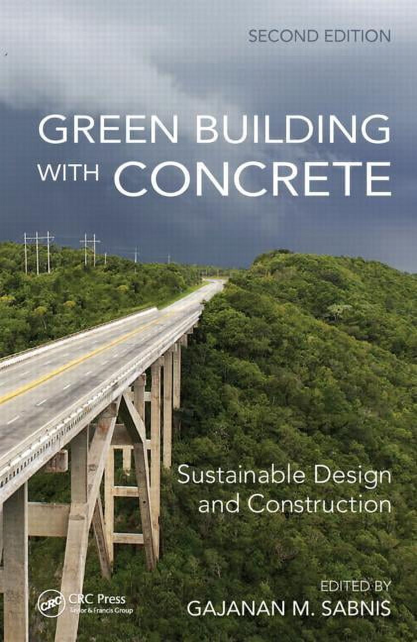 Green Building with Concrete: Sustainable Design and Construction ...