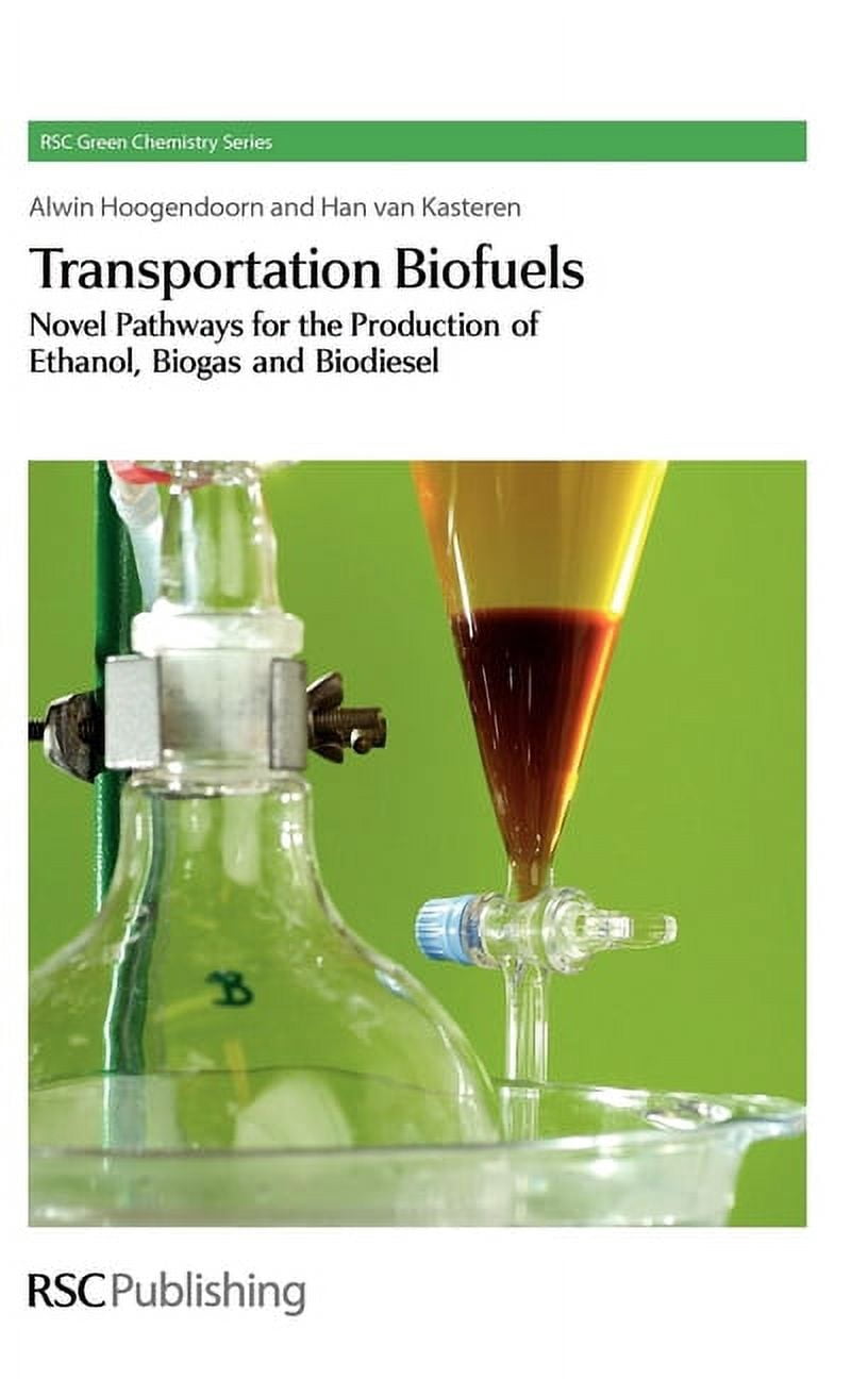 Green Chemistry: Transportation Biofuels: Novel Pathways for the ...