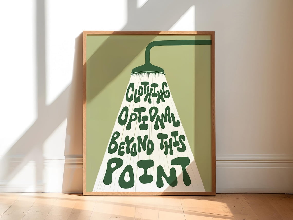 Green Clothing Optional Beyond This Point Art Print, Bathroom Art ...
