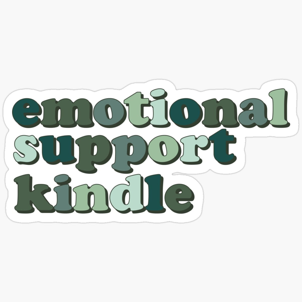 Green Emotional Support Kindle Sticker Sticker. Gift For You - Decorate ...