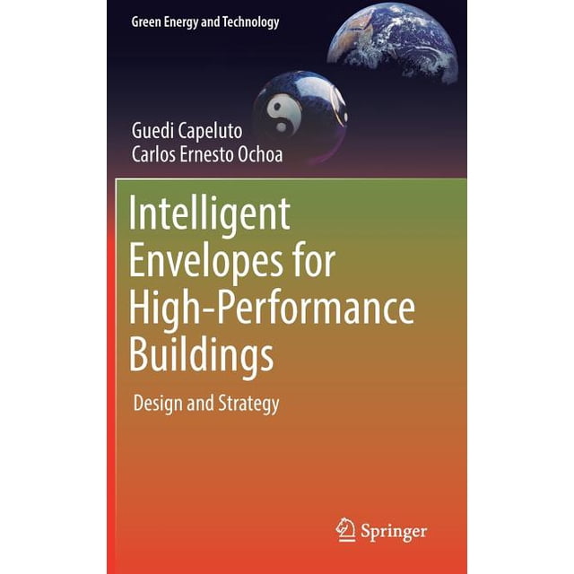 Green Energy and Technology Intelligent Envelopes for High-Performance ...