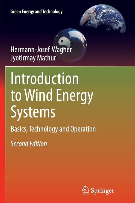 Green Energy and Technology Introduction to Wind Energy Systems: Basics ...