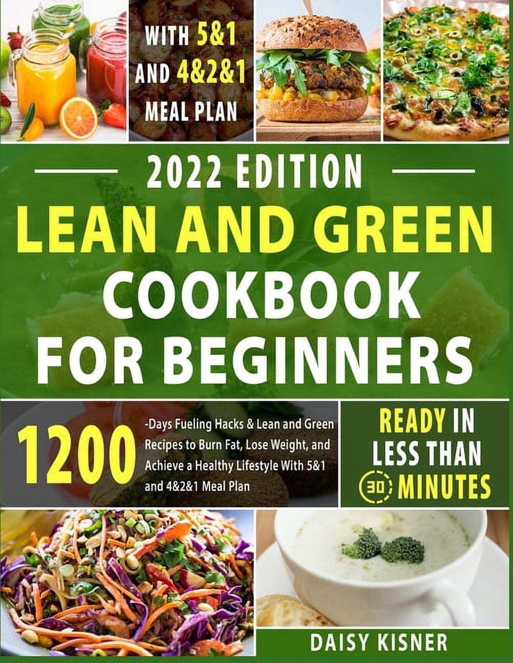 Green Life: Lean & Green Cookbook for beginners : 150+ Easy and ...
