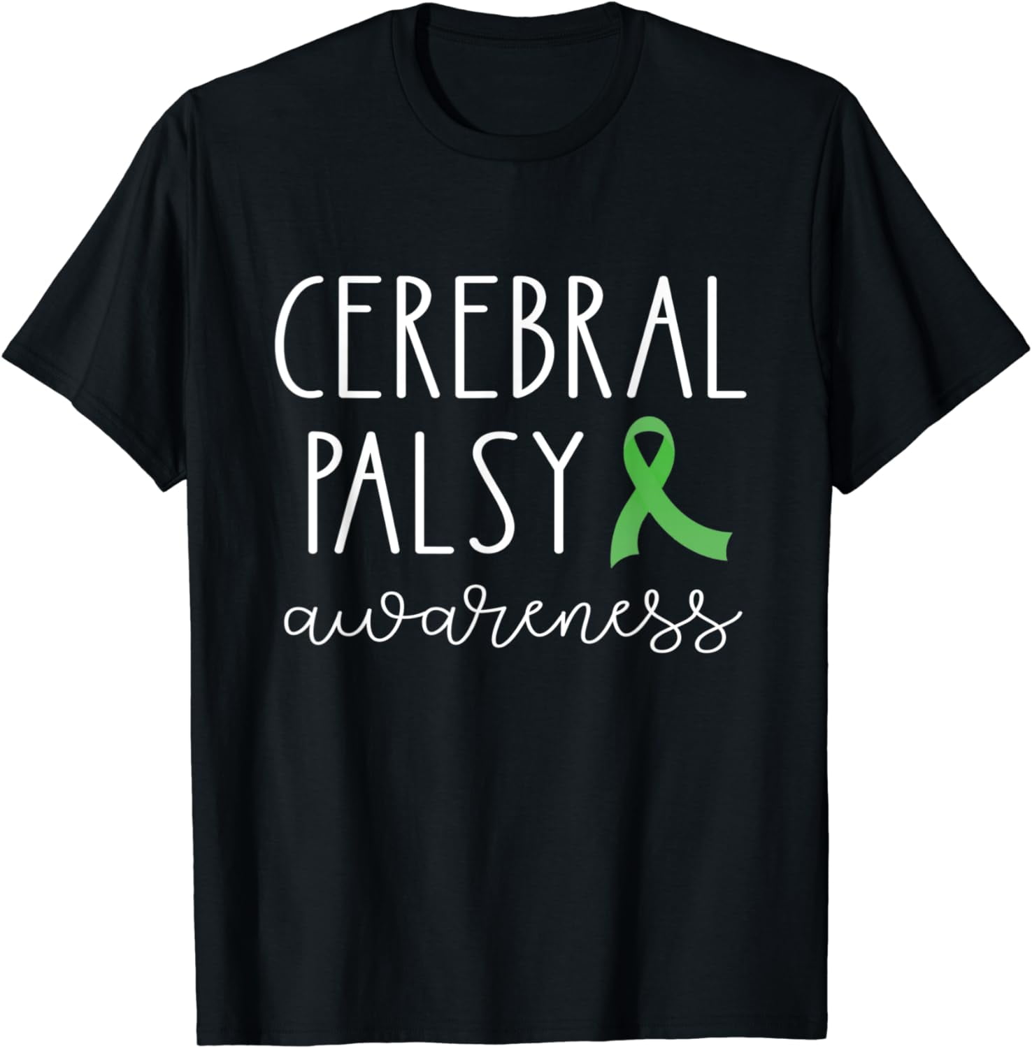 Green Ribbon Cerebral Palsy Awareness T-Shirt - Walmart.com