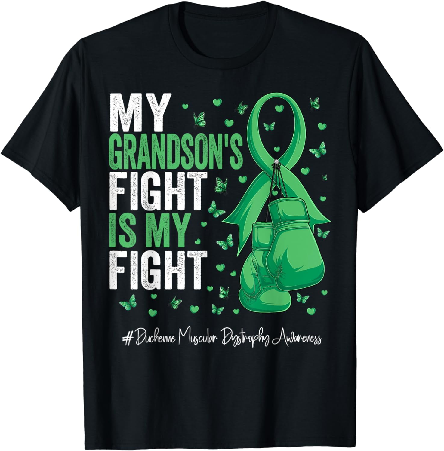 Green Ribbon Grandson Duchenne Muscular Dystrophy Awareness T-Shirt ...