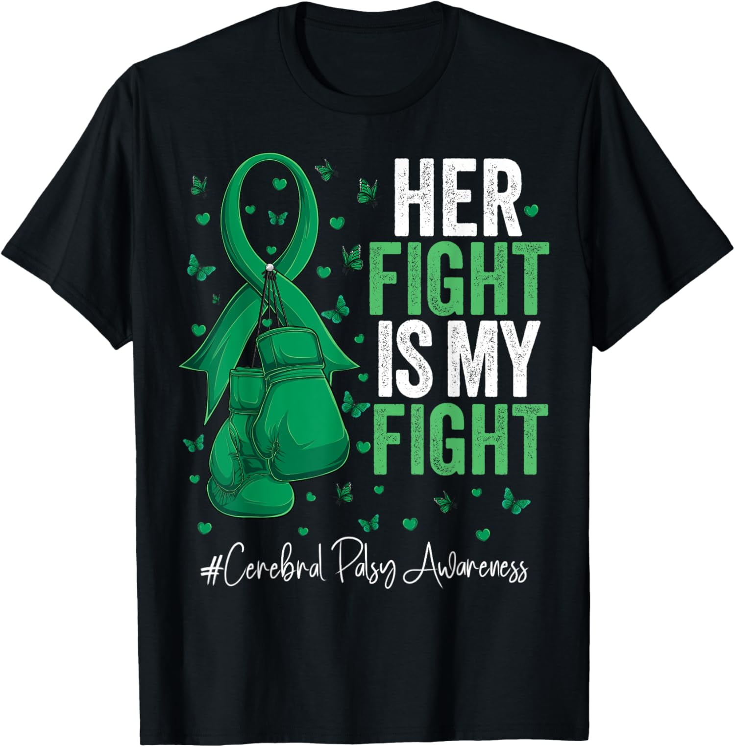 Green Ribbon Survivor Fighter Cerebral Palsy Awareness T-Shirt - Walmart.com