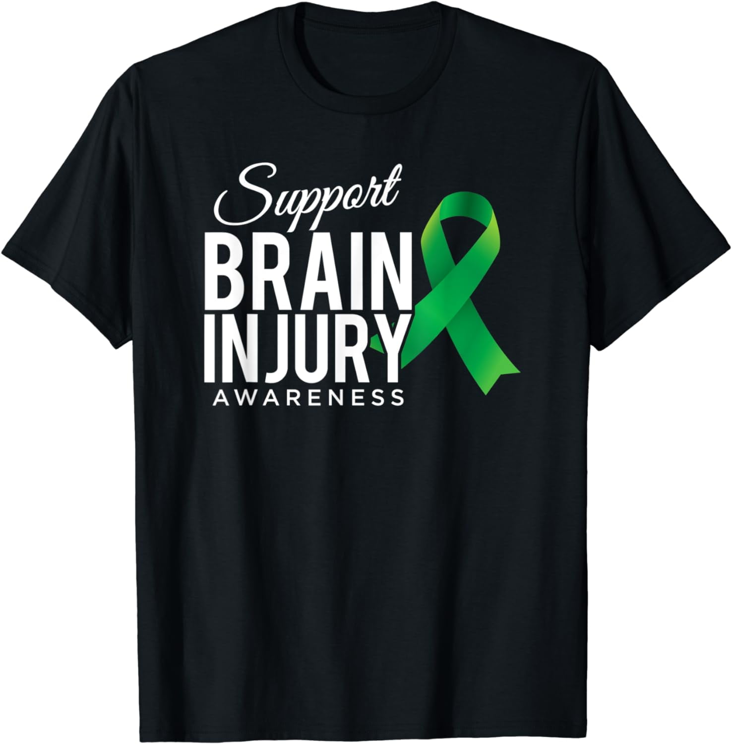 Green Ribbon TBI Support Brain Injury Awareness T-Shirt - Walmart.com