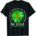 Green Sunflower Be Kind Tee Mental Health Awareness Support T-Shirt - Walmart.com