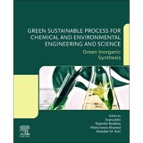 Green Sustainable Process for Chemical and Environmental Engineering ...