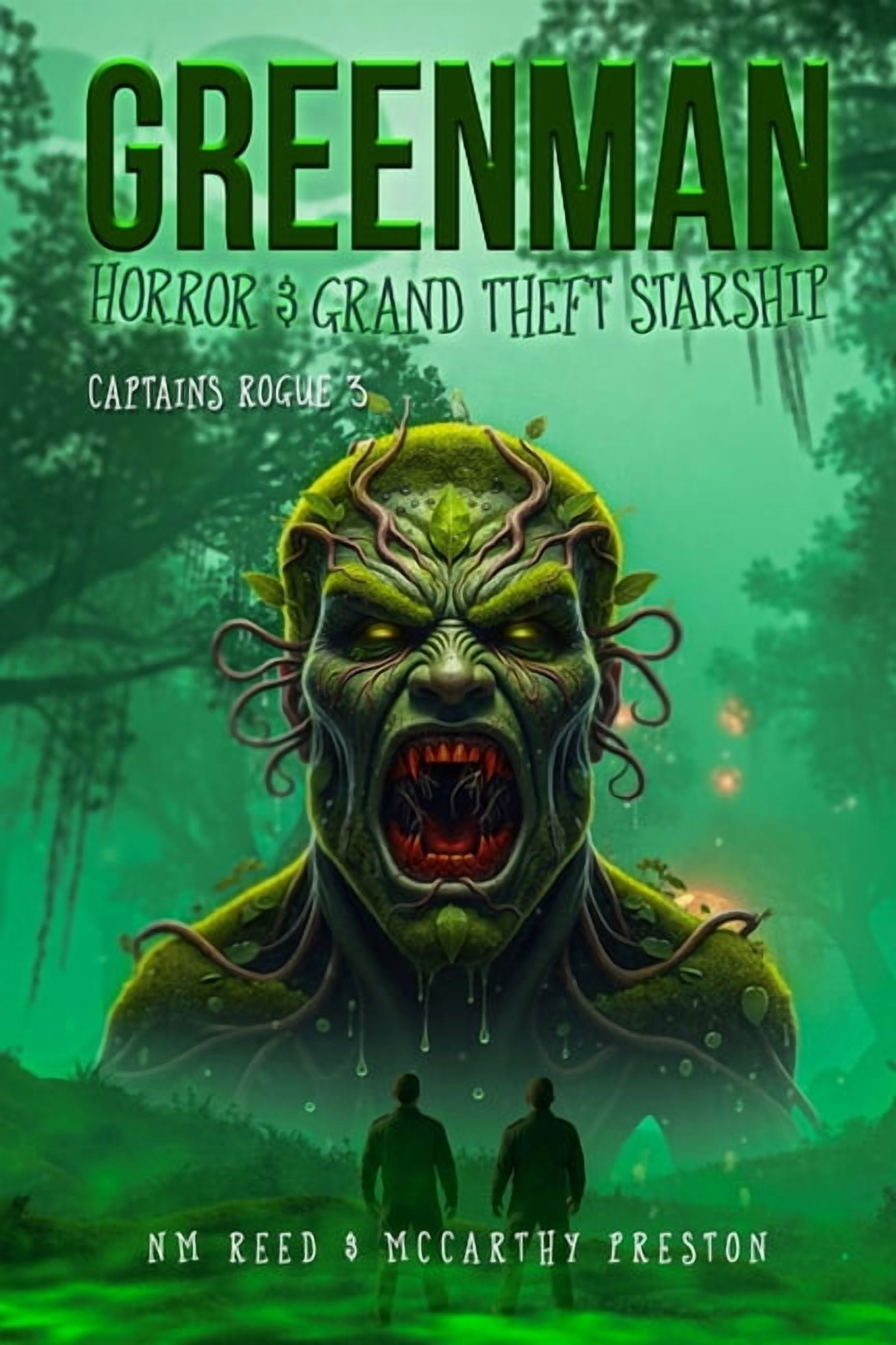 Greenman Horror & Grand Theft Starship: Captains Rogue 3, (Paperback ...