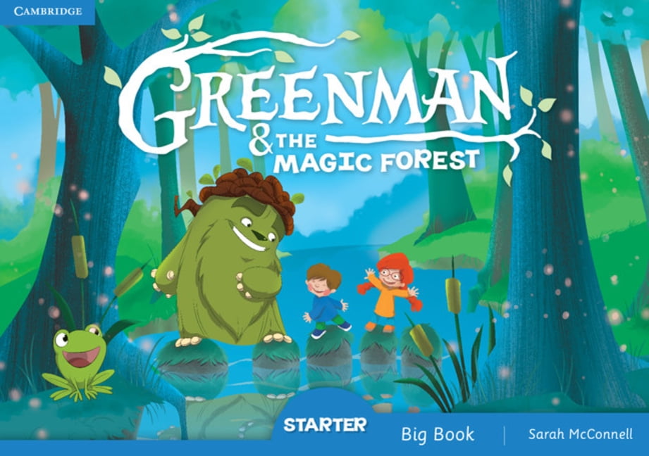 Greenman and the Magic Forest Greenman and the Magic Forest Starter Big ...