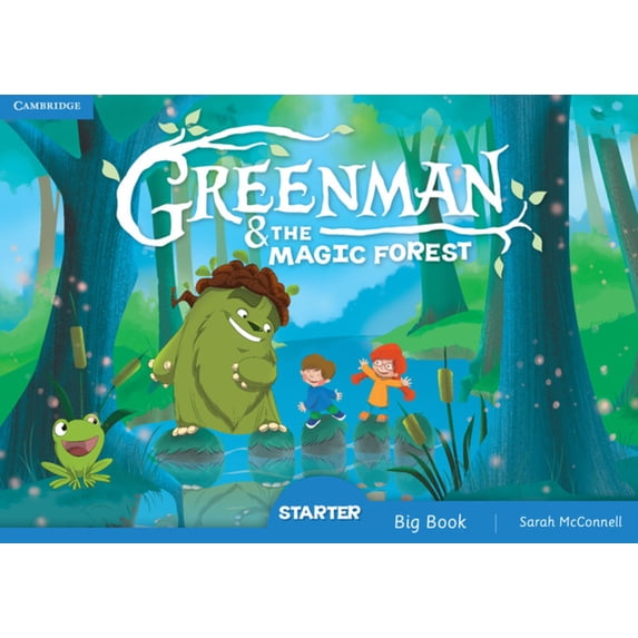 Greenman and the Magic Forest Greenman and the Magic Forest Starter Big ...