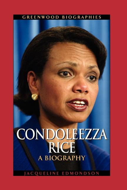Greenwood Biographies Condoleezza Rice: A Biography, (Paperback ...