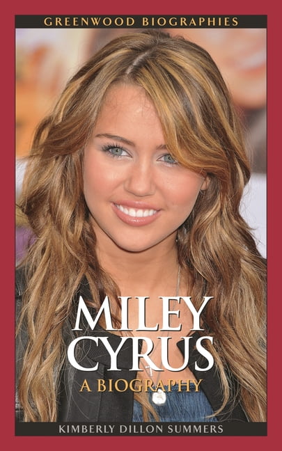 Miley Cyrus Biography