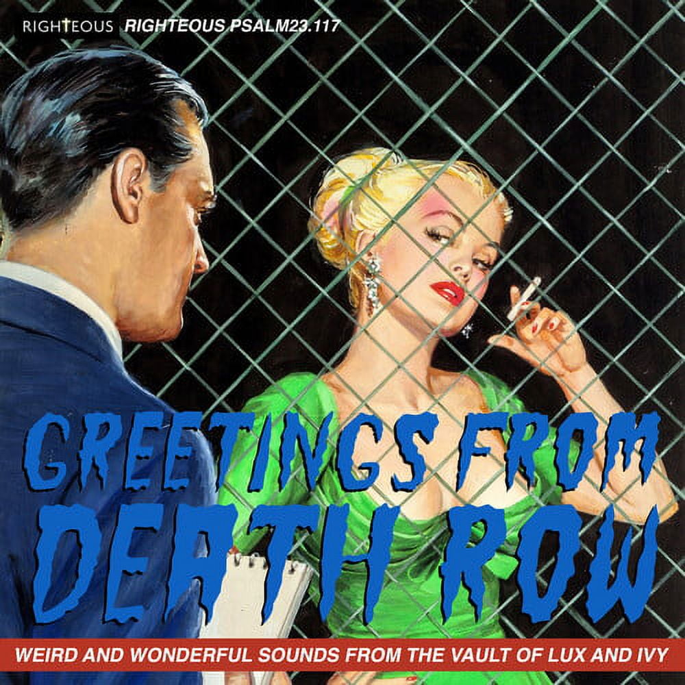 Greetings from Death Row: Weird & Wonderful Sounds - Greetings From ...