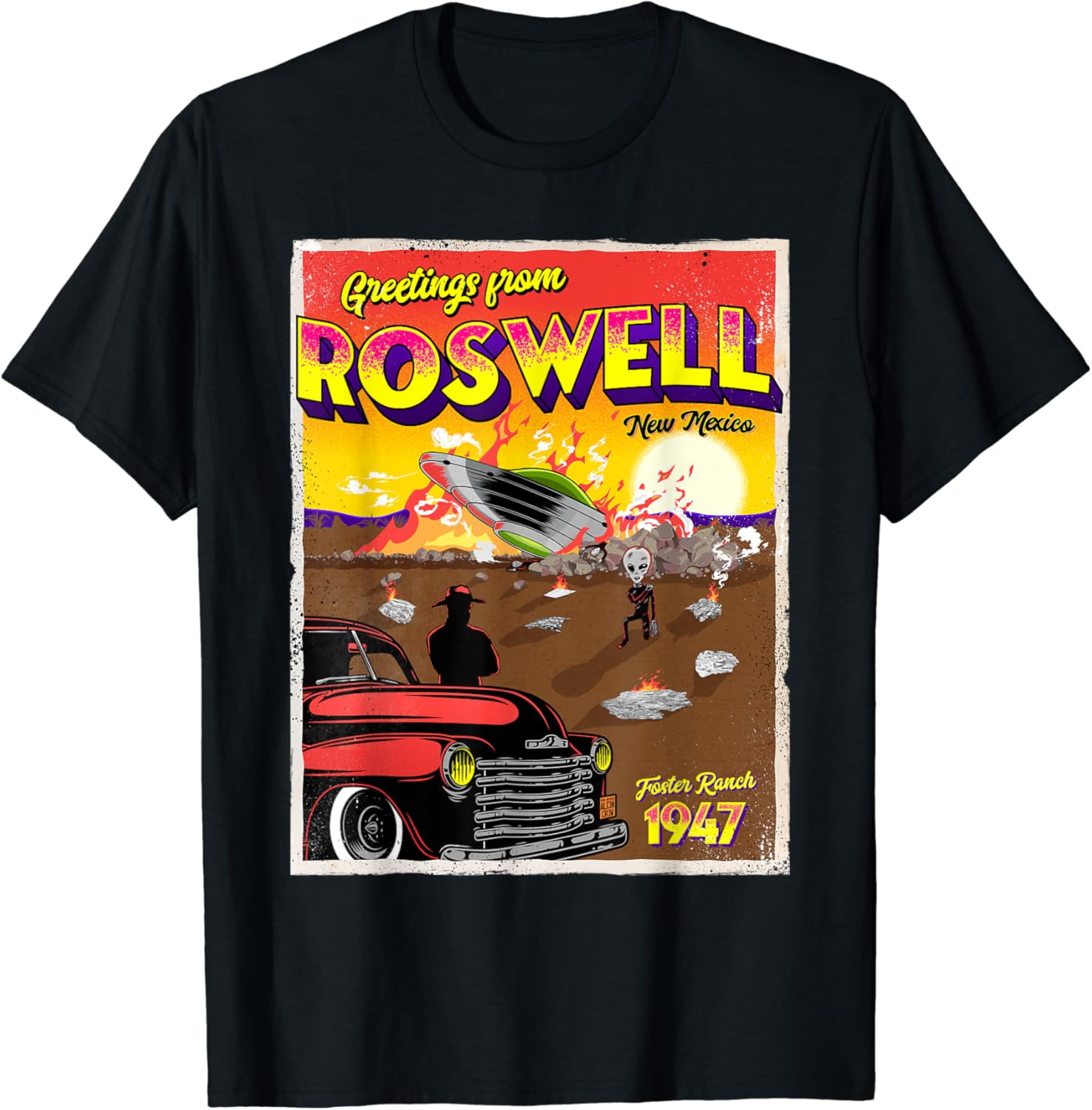 Greetings from Roswell Foster Ranch 1947 UFO Alien Crash T-Shirt ...