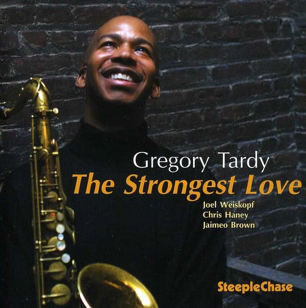 Greg Tardy - The Strongest Love - Music & Performance - CD - Walmart.com