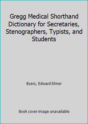 Pre-Owned Gregg Medical Shorthand Dictionary for Secretaries ...