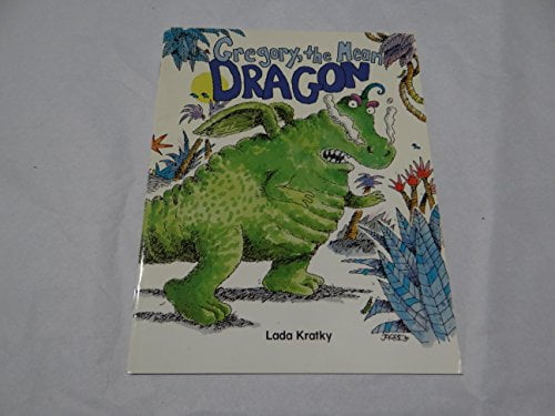 Pre-Owned Gregory, the Mean Dragon (PHONICS AND FRIENDS, LEVEL D ...