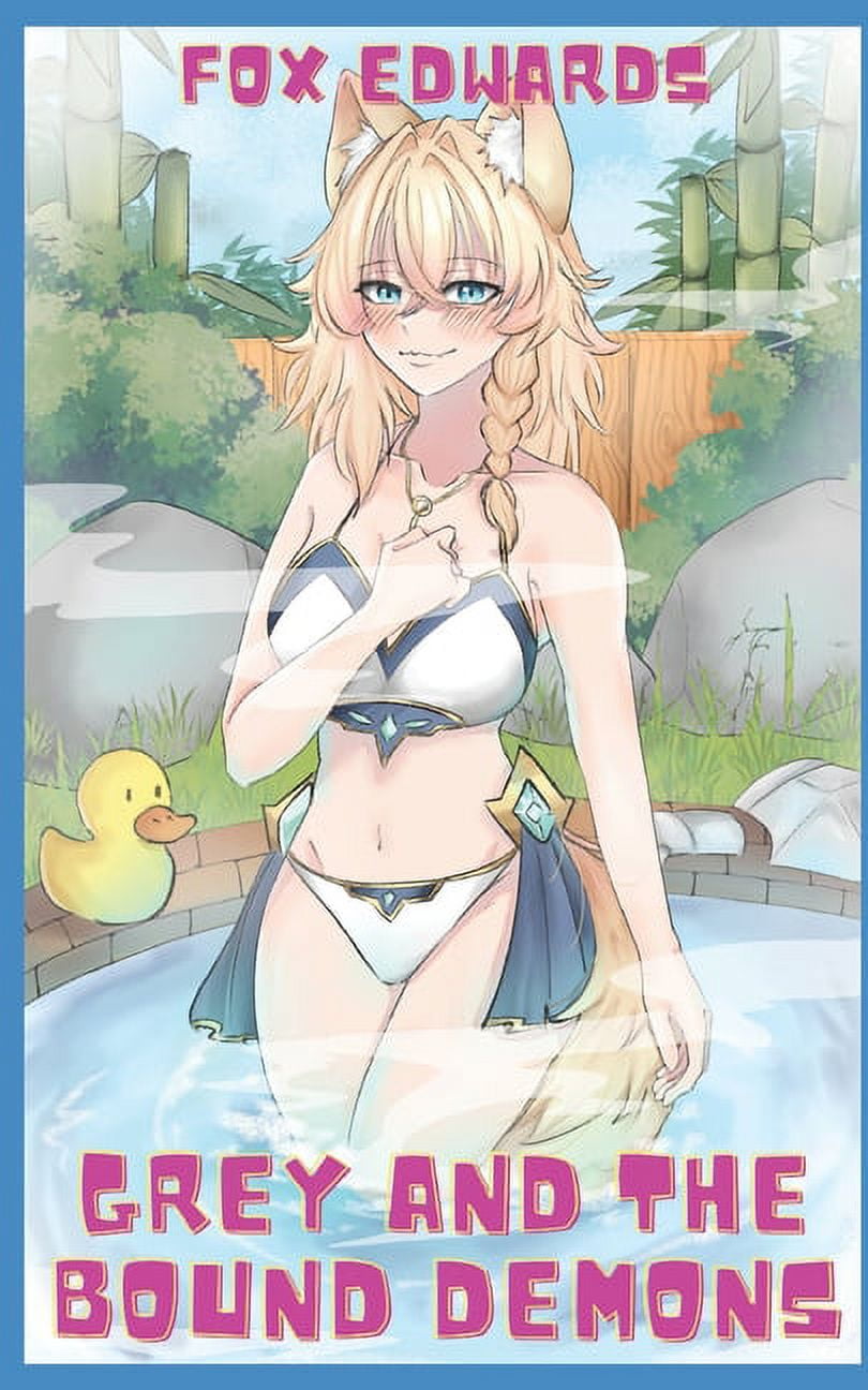 Grey and the Bound Demons : A Monstergirl Harem Adventure (Paperback) - Walmart.com