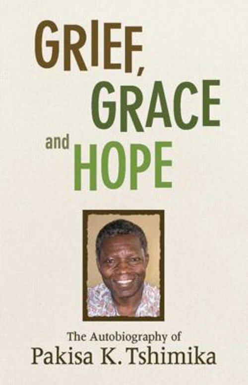 Pre-Owned Grief, Grace and Hope : The Autobiography of Pakisha K ...