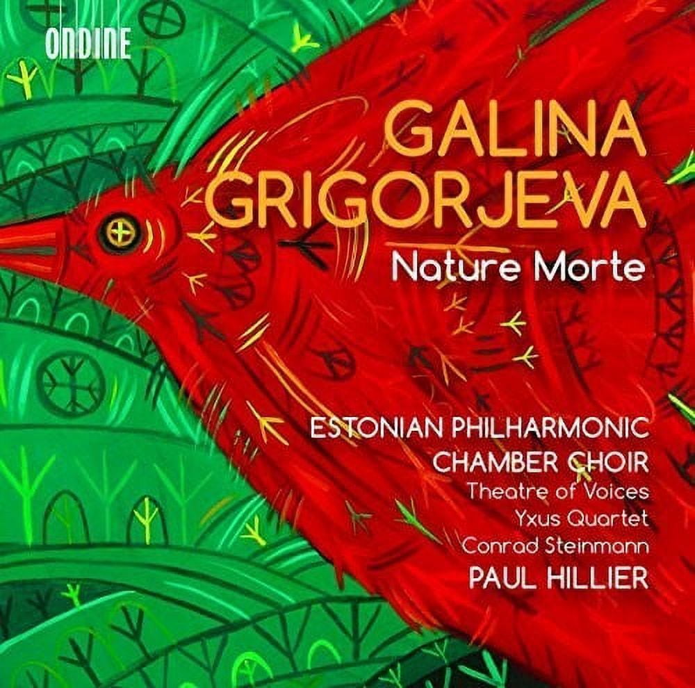 Grigorjeva / Estonian Philharmonic Chamber Choir - Galina Grigorjeva: Works for Chamber Choir ...