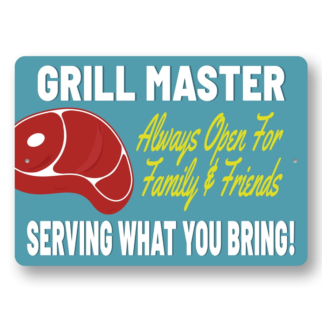 Grill Master Serving What You Bring Aluminum Metal Decor Sign - 10x14 ...