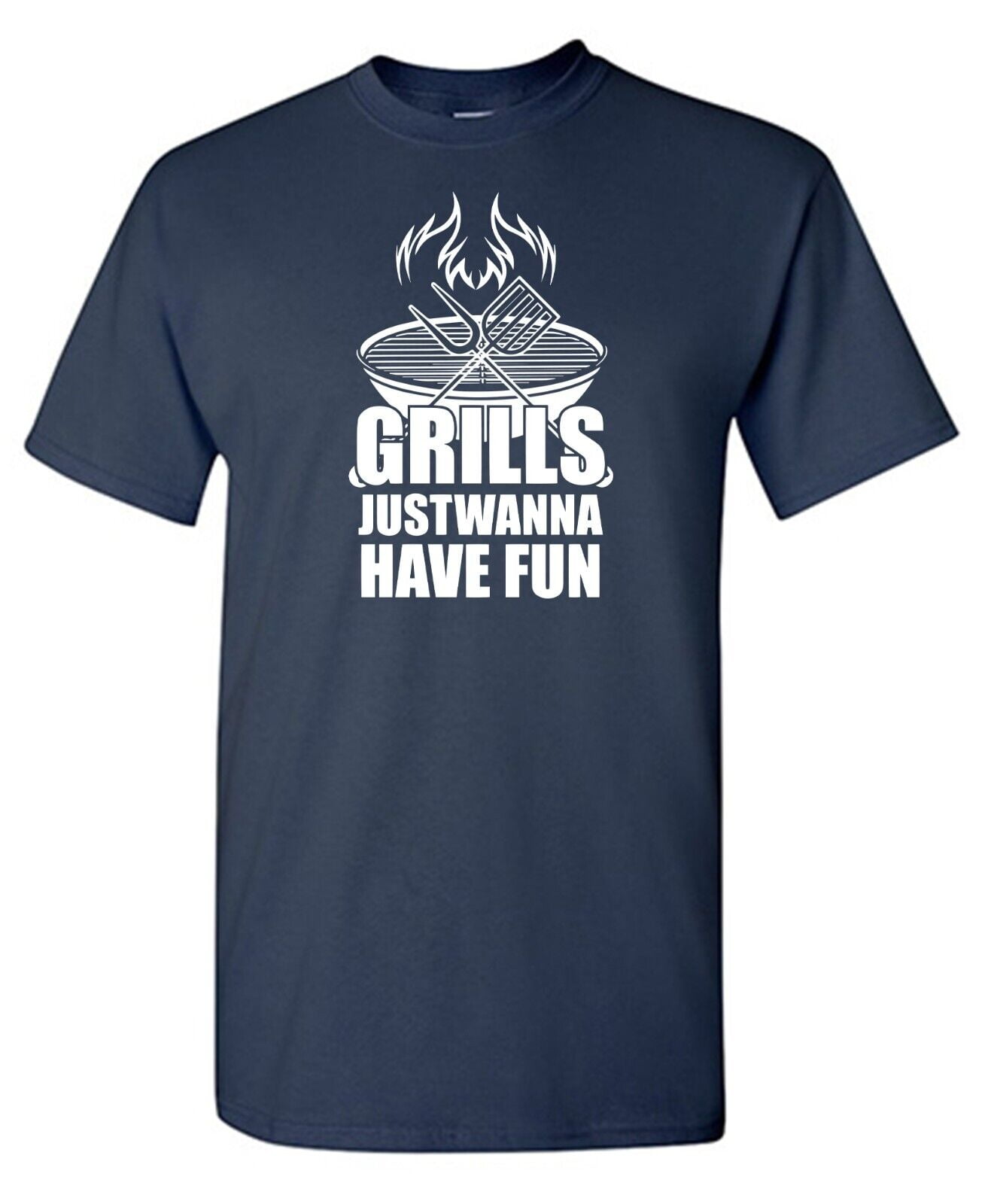 Grills Just Wanna Have Fun Sarcastic Humor Graphic Novelty Funny Youth ...