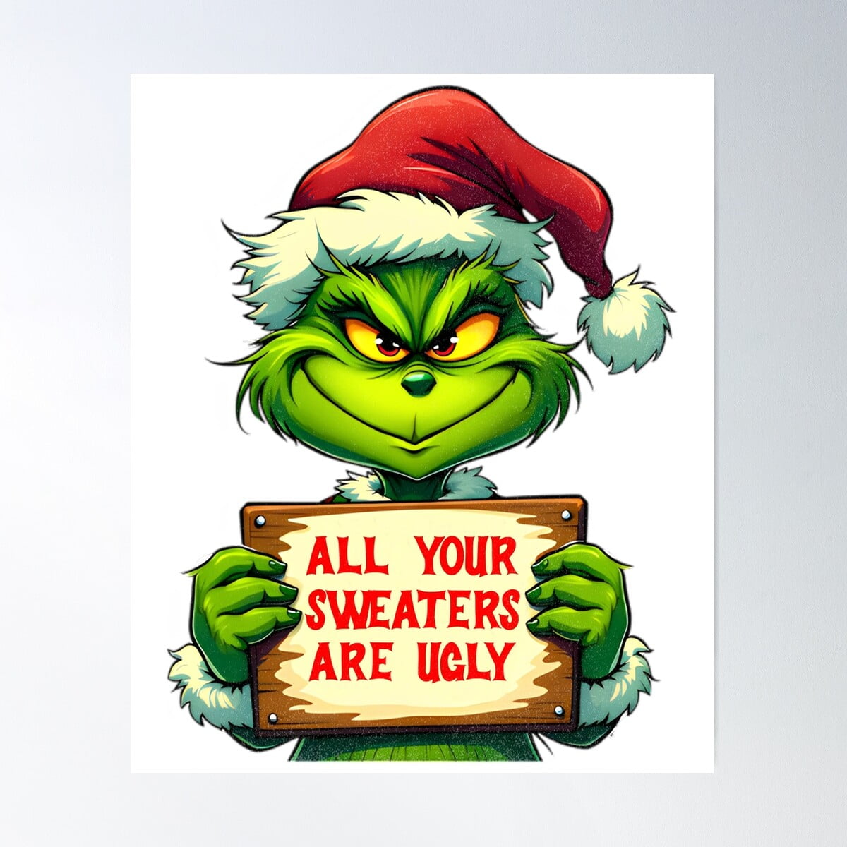 Grinch All Your Sweaters Are Ugly Merry Christmas 2024 - Grinch ...