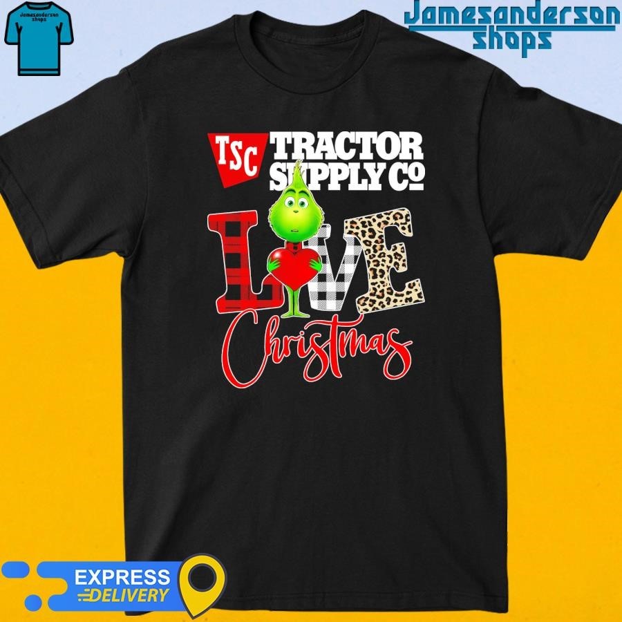Grinch Love Tsc Tractor Supply Co Christmas Shirt - Walmart.com