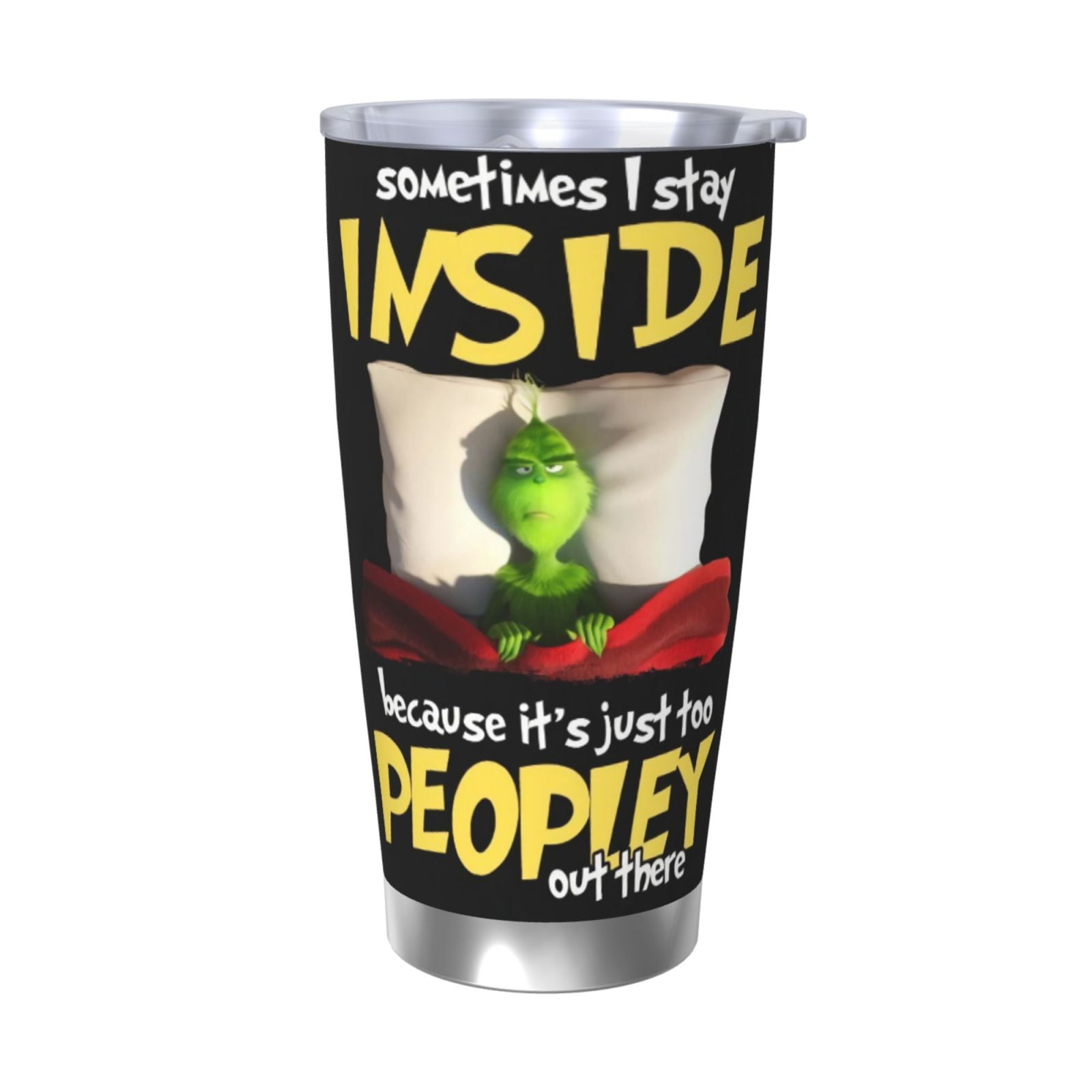 Grinch Sometimes I Stay Inside Insulated Tumblers with Lid,20 oz Travel ...