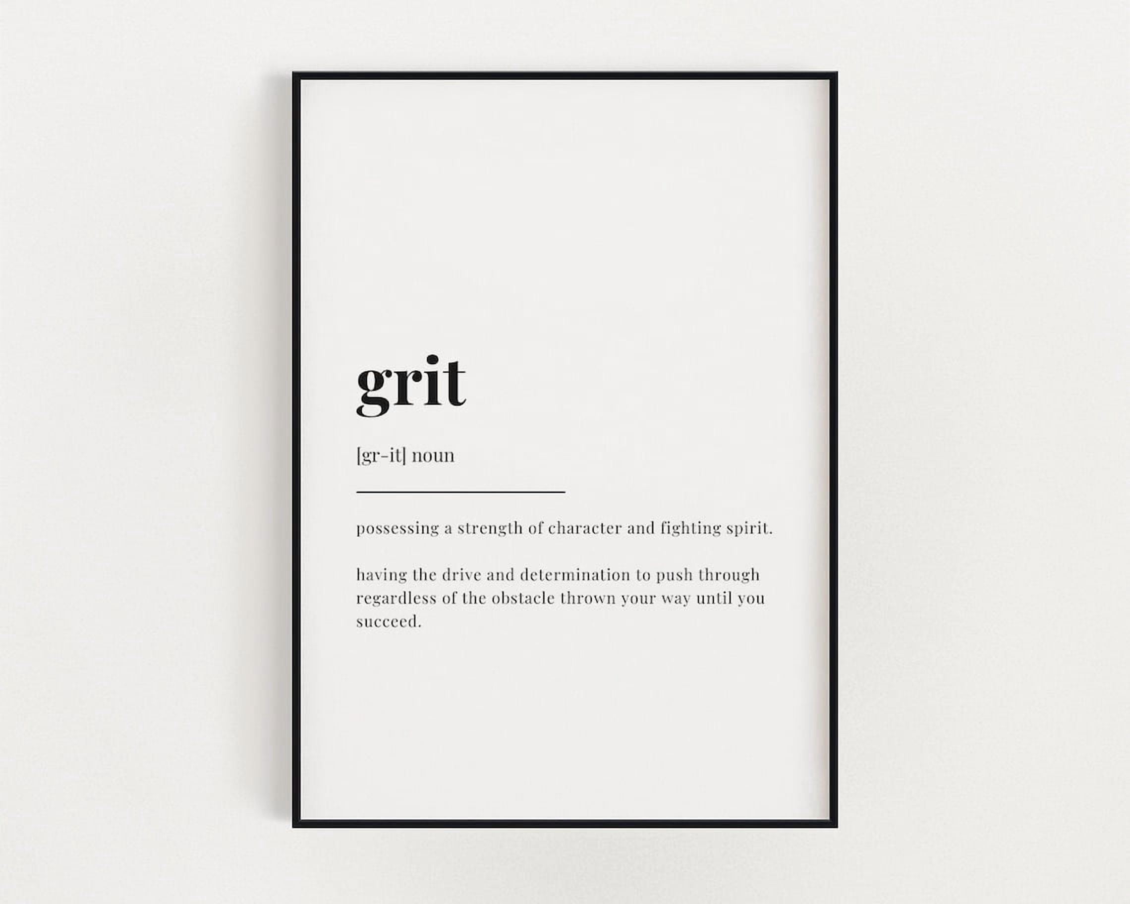 Grit Definition Print, Wall Art Prints, Quote Wall Art, Wall Decor ...