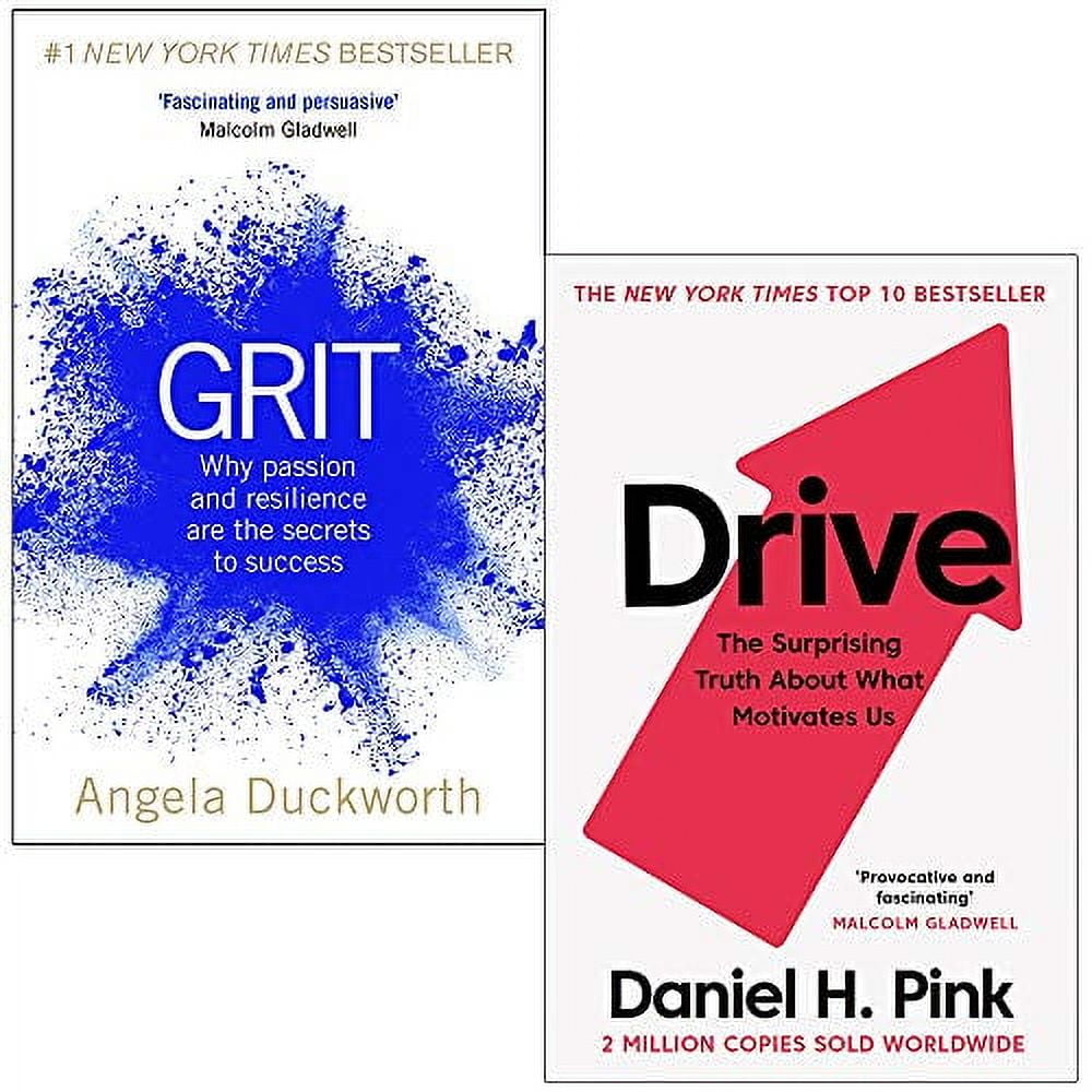 Grit Why passion and resilience are the secrets to success & Drive The ...