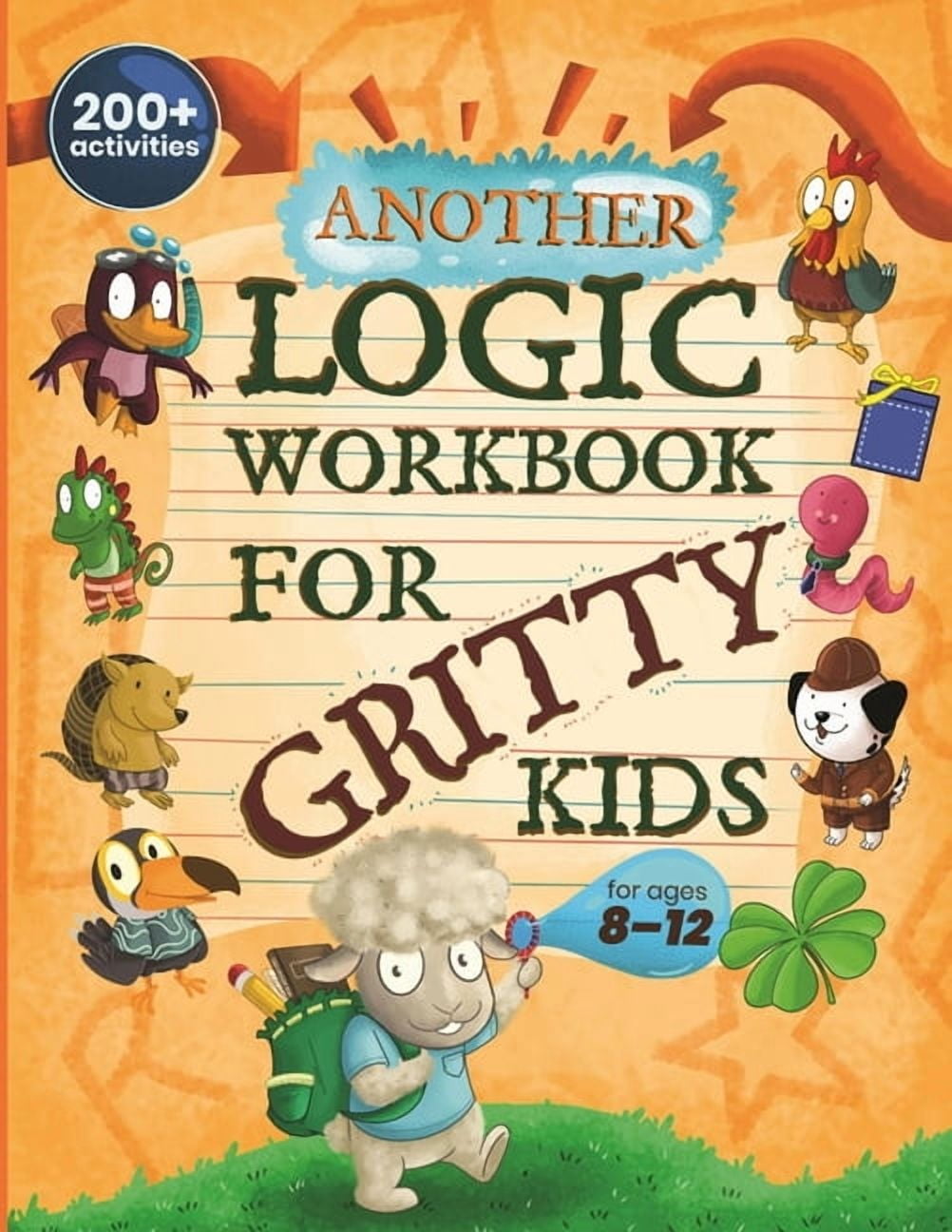 Gritty Kids Another Logic Workbook for Gritty Kids: Spatial Reasoning ...