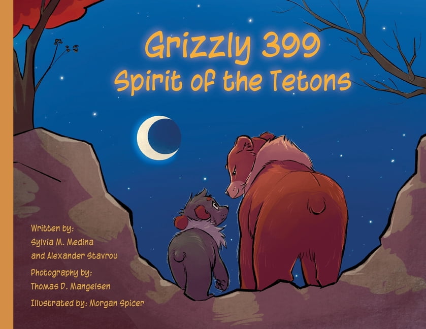 Grizzly 399 Spirit of the Tetons - PB, (Paperback) - Walmart.com