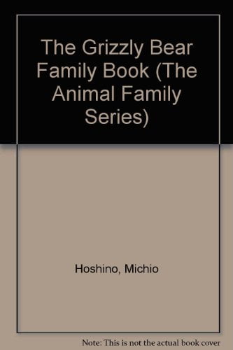 Pre-Owned Grizzly Bear Family Book - Walmart.com