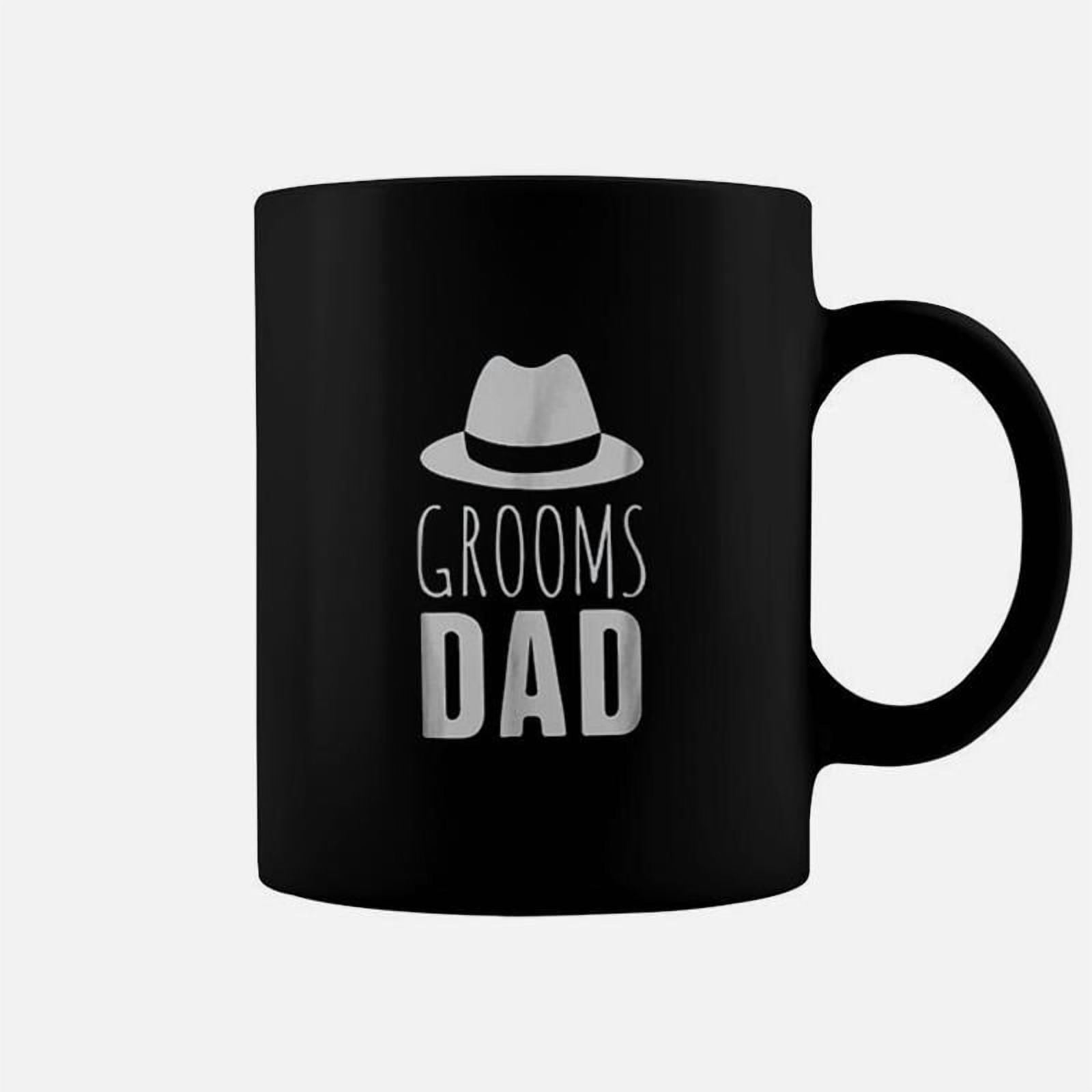 Grooms Dad Coffee Mug - Walmart.com