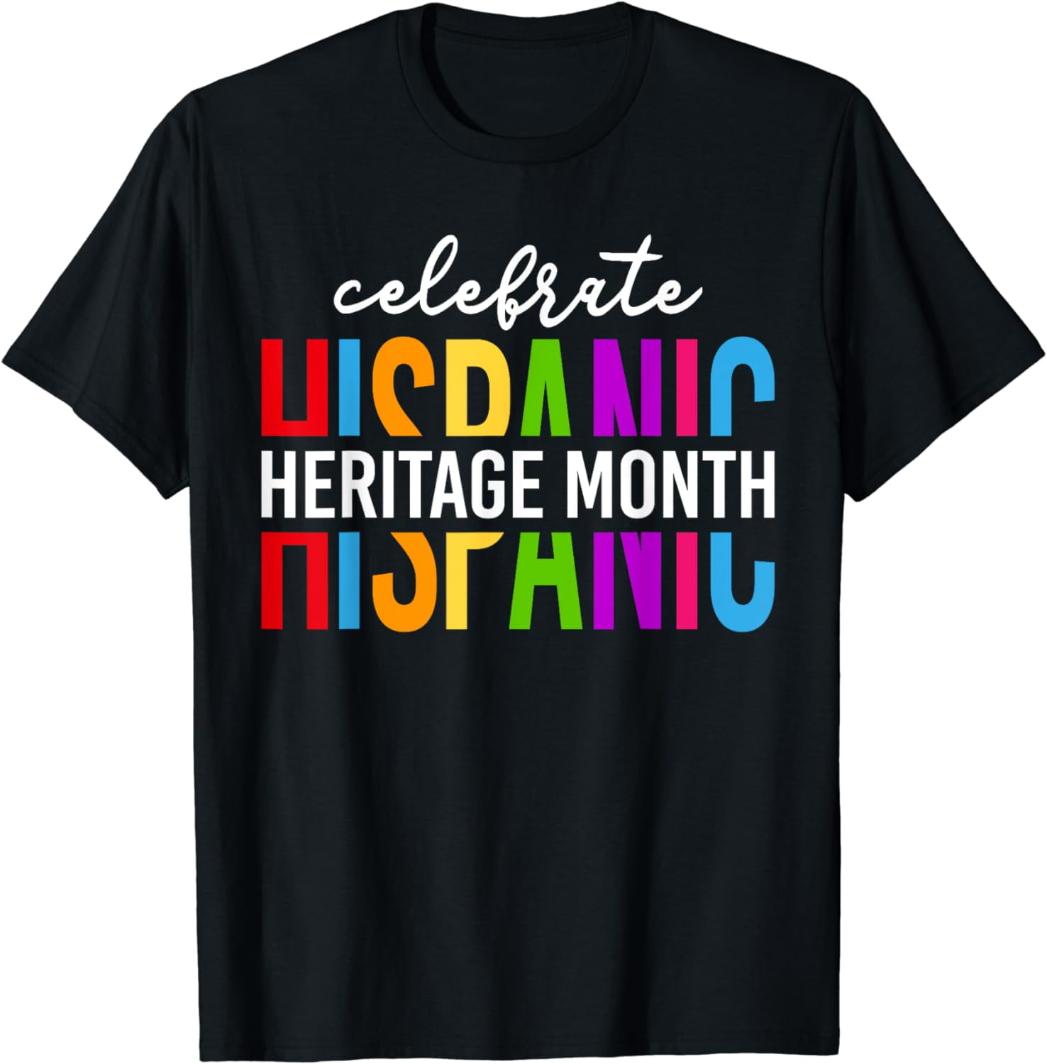 Groovy Celebrate National Hispanic Heritage Month Hispana T-Shirt ...