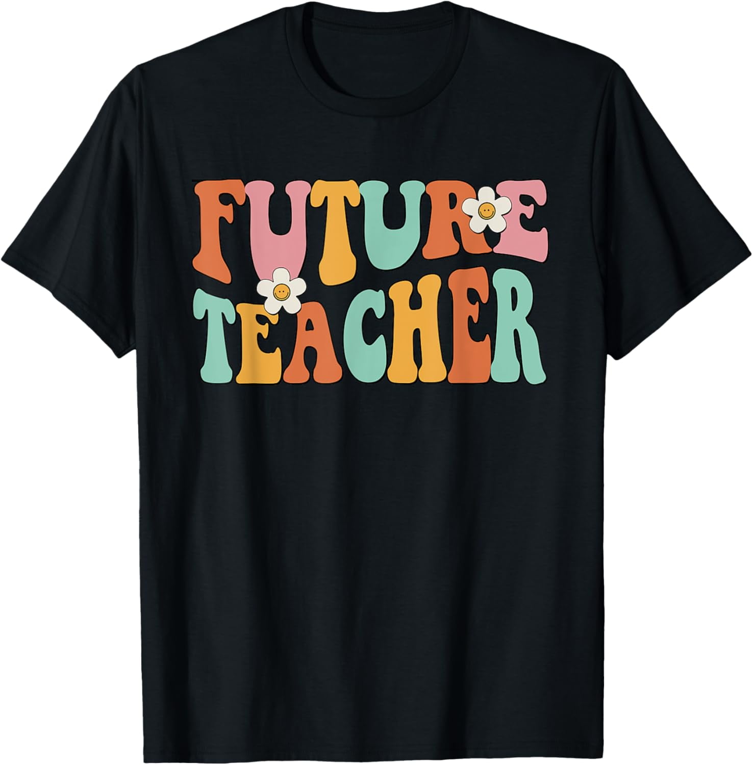 Groovy Future Teacher Student Graduation Teacher In Progress T-Shirt ...
